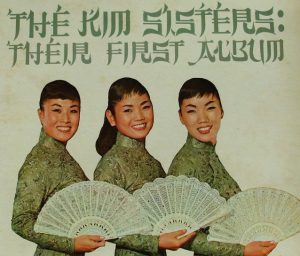 Kim Sisters singer Sue Kim, one of America's first Korean musicians ...