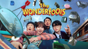 'The WONDERfools': Netflix Superhero K-Drama Starring Park Eun-bin and ...